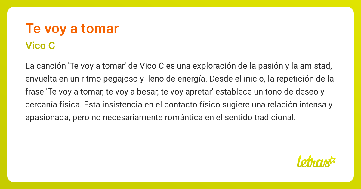 Significado de la canción TE VOY A TOMAR (Vico C) - LETRAS.COM