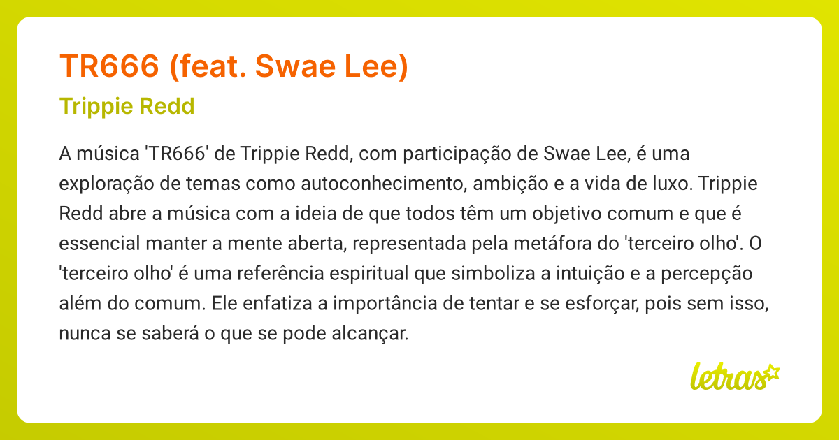 Significado da música TR666 (FEAT. SWAE LEE) (Trippie Redd) - LETRAS.MUS.BR