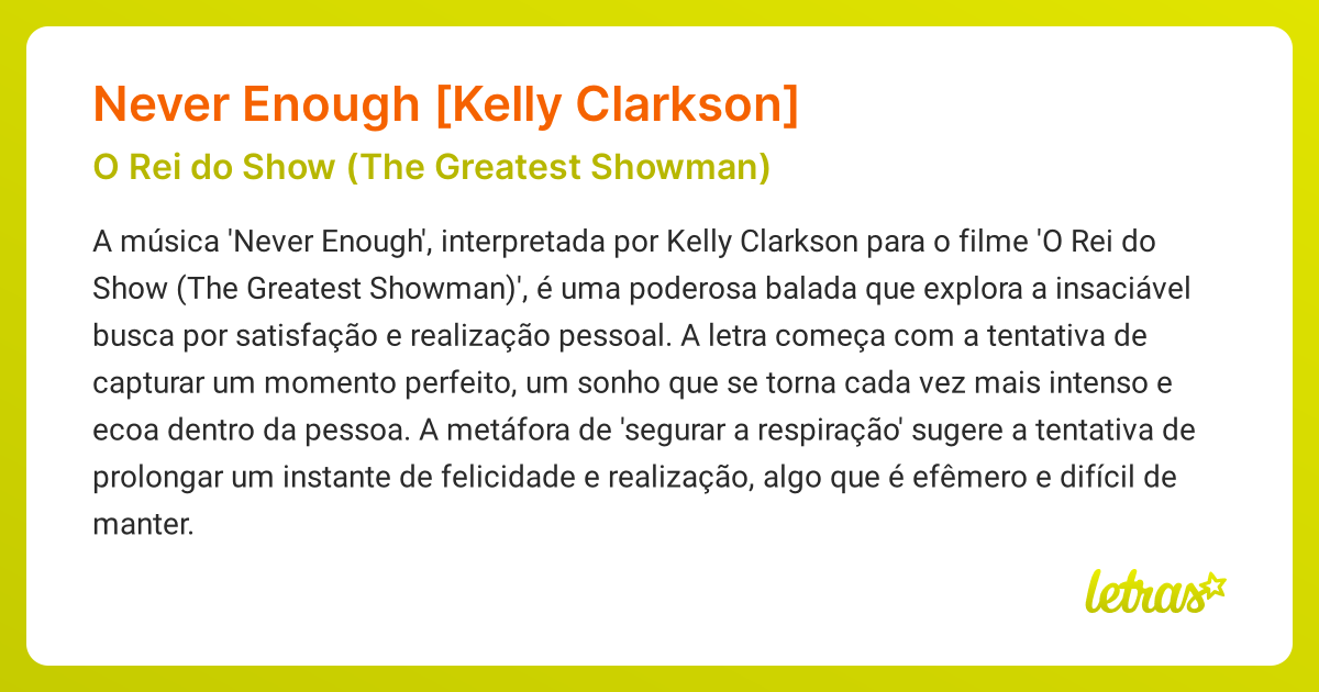 Significado da música NEVER ENOUGH [KELLY CLARKSON] (O Rei do Show (The ...