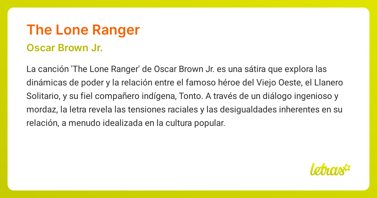 Significado de la canción THE LONE RANGER (Oscar Brown Jr.) - LETRAS.COM