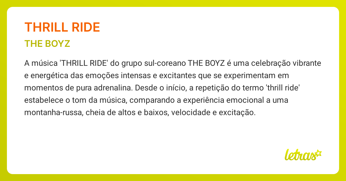 Significado da música THRILL RIDE (THE BOYZ) - LETRAS.MUS.BR