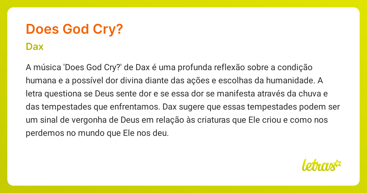 Significado da música DOES GOD CRY? (Dax) - LETRAS.MUS.BR