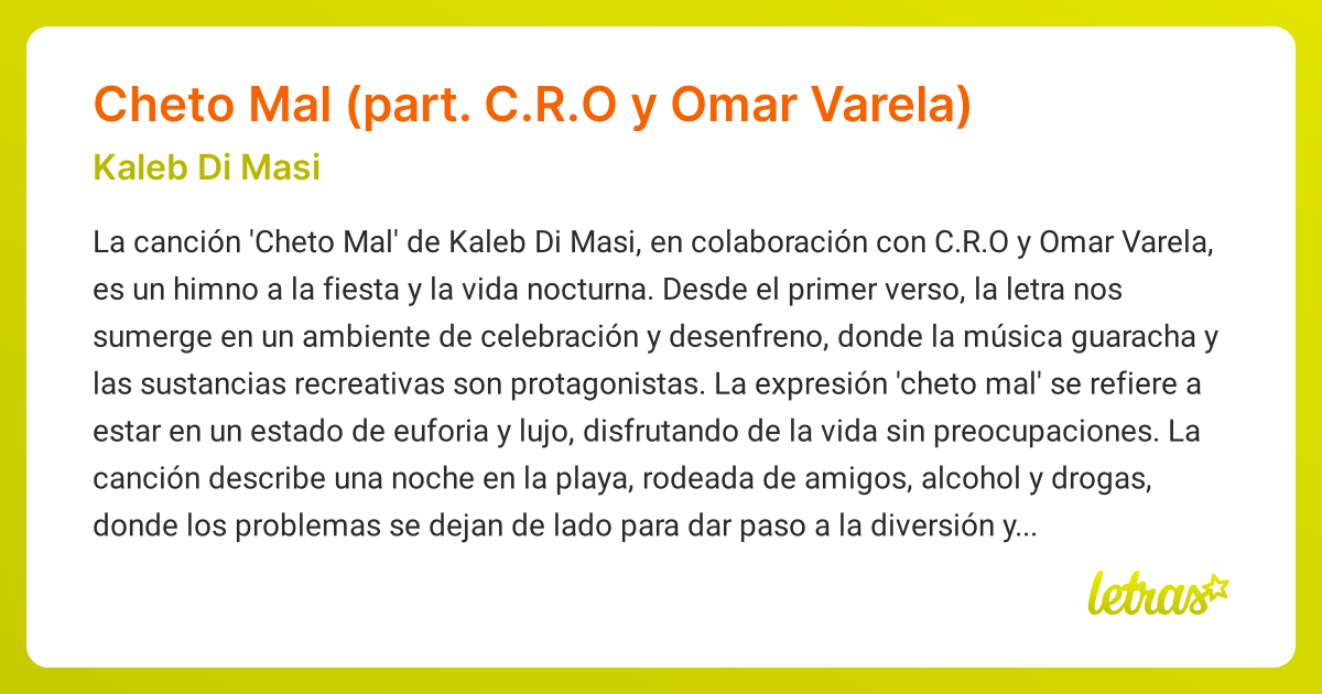 Significado de la canción Cheto Mal (part. C.R.O y Omar Varela) (Kaleb ...