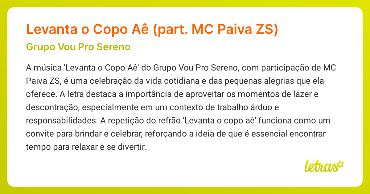 Significado da música Levanta o Copo Aê (part. MC Paiva ZS) (Grupo Vou ...
