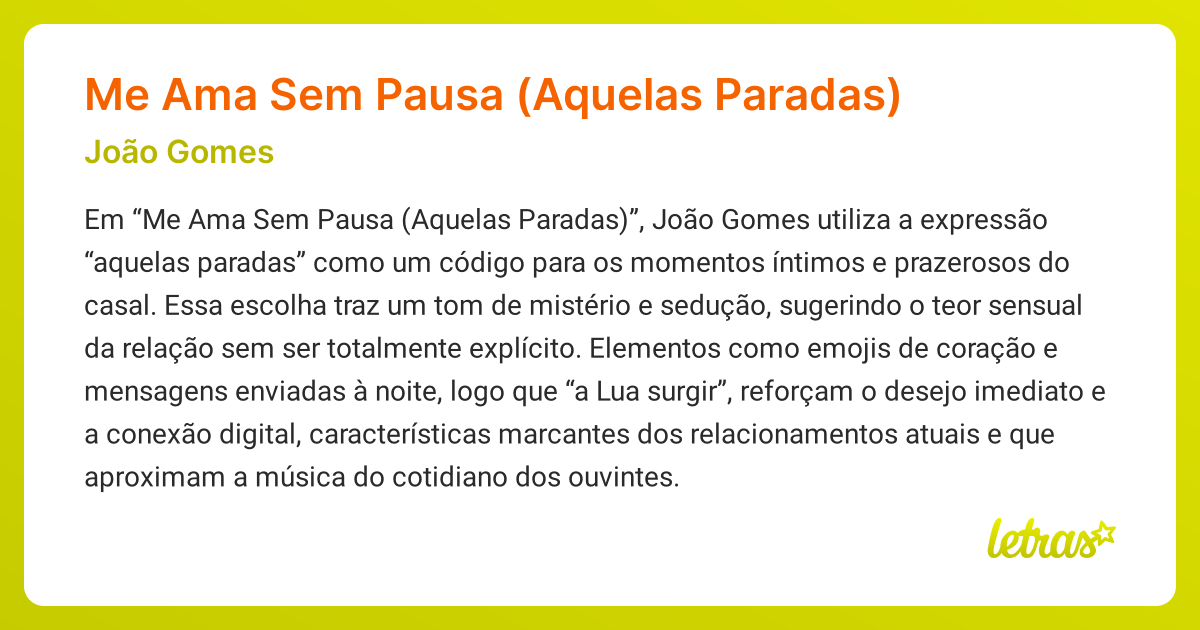Significado da música Me Ama Sem Pausa (Aquelas Paradas) (João Gomes ...
