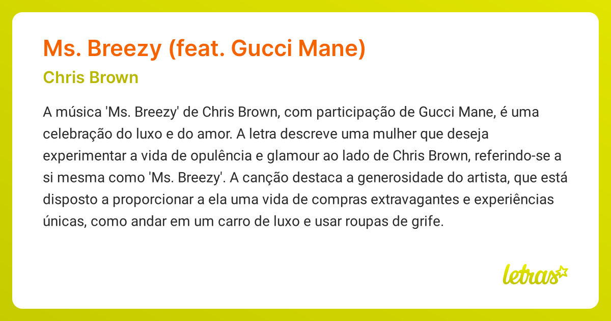 Significado da música MS. BREEZY (FEAT. GUCCI MANE) (Chris Brown ...