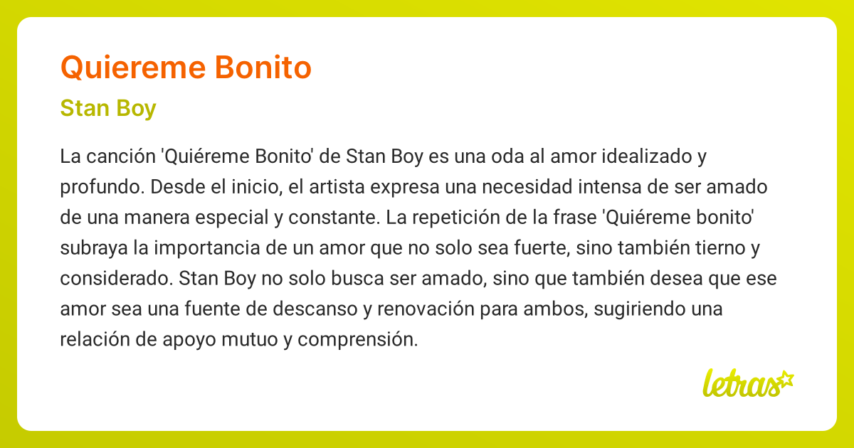 Significado de la canción QUIEREME BONITO (Stan Boy) - LETRAS.COM
