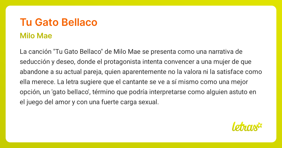 Significado de la canción TU GATO BELLACO (Milo Mae) - LETRAS.COM