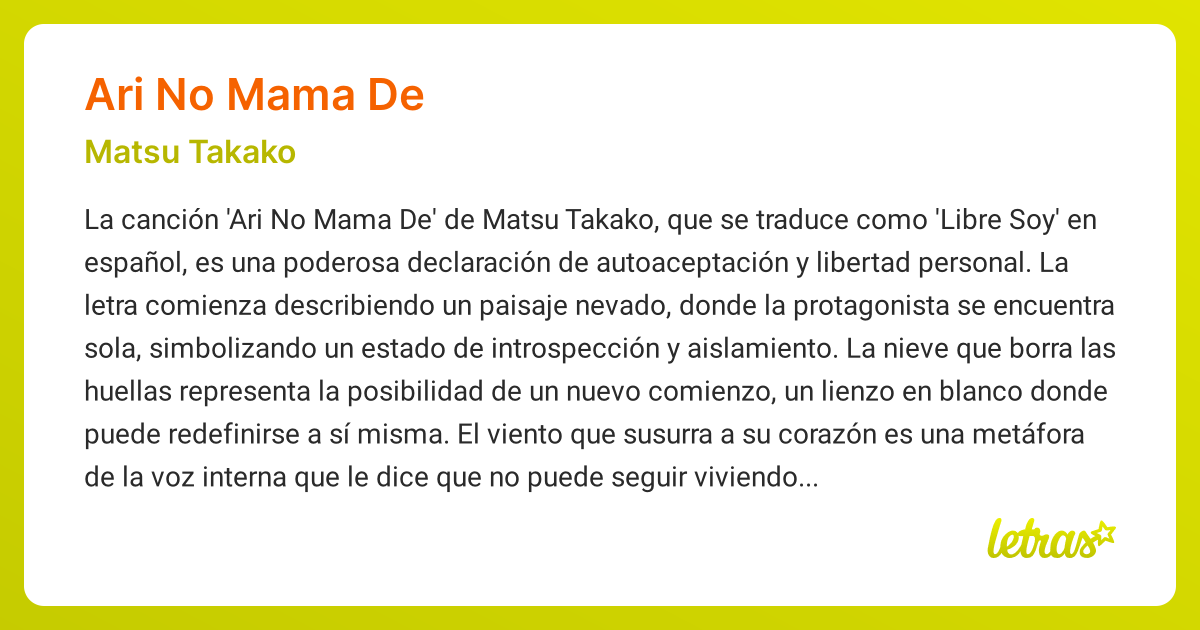 Significado de la canción ARI NO MAMA DE (Matsu Takako) - LETRAS.COM