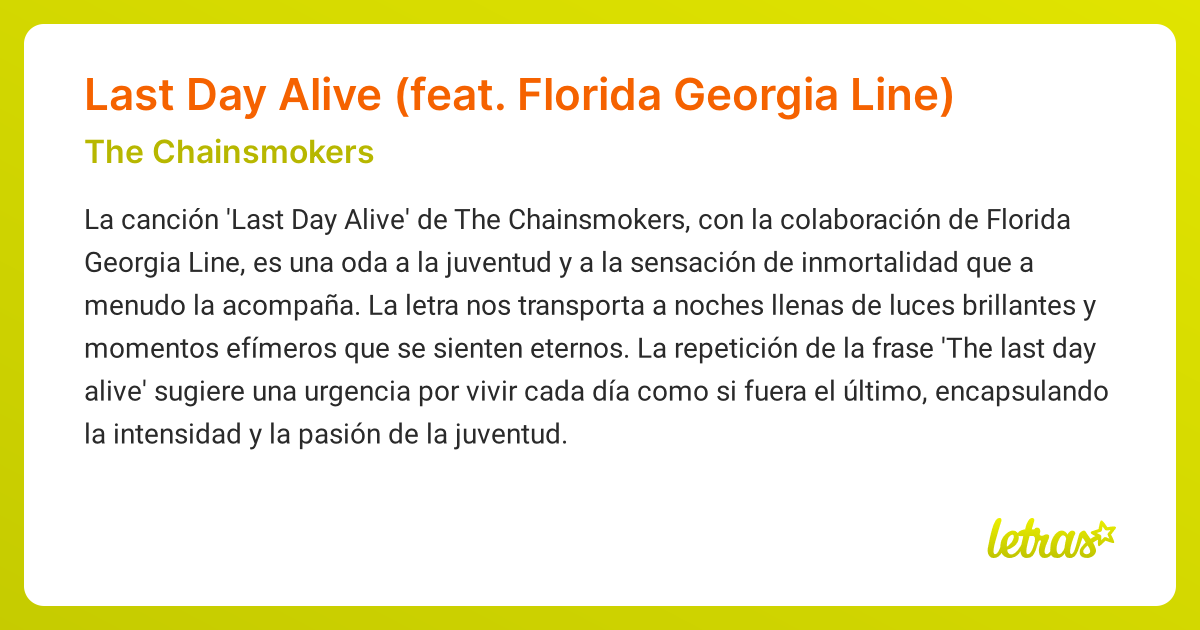 Significado de la canción Last Day Alive (feat. Florida Georgia Line ...