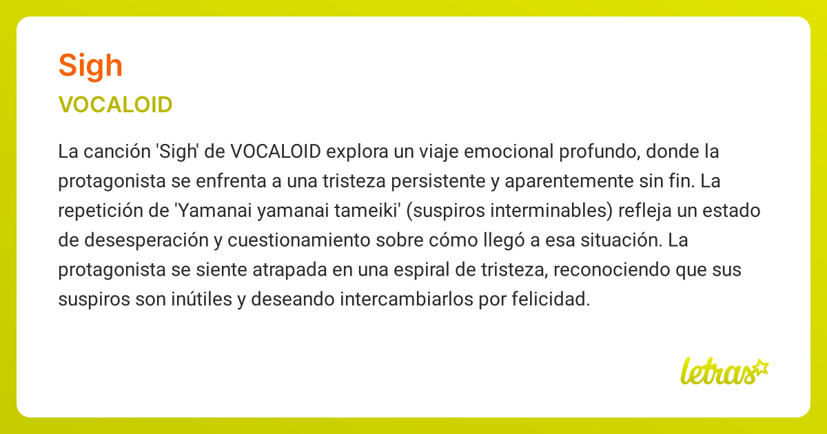 Significado de la canción SIGH (VOCALOID) - LETRAS.COM