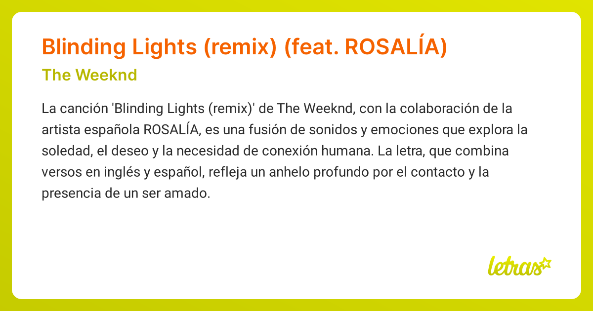 Significado de la canción Blinding Lights (remix) (feat. ROSALÍA) (The Weeknd) - LETRAS.COM