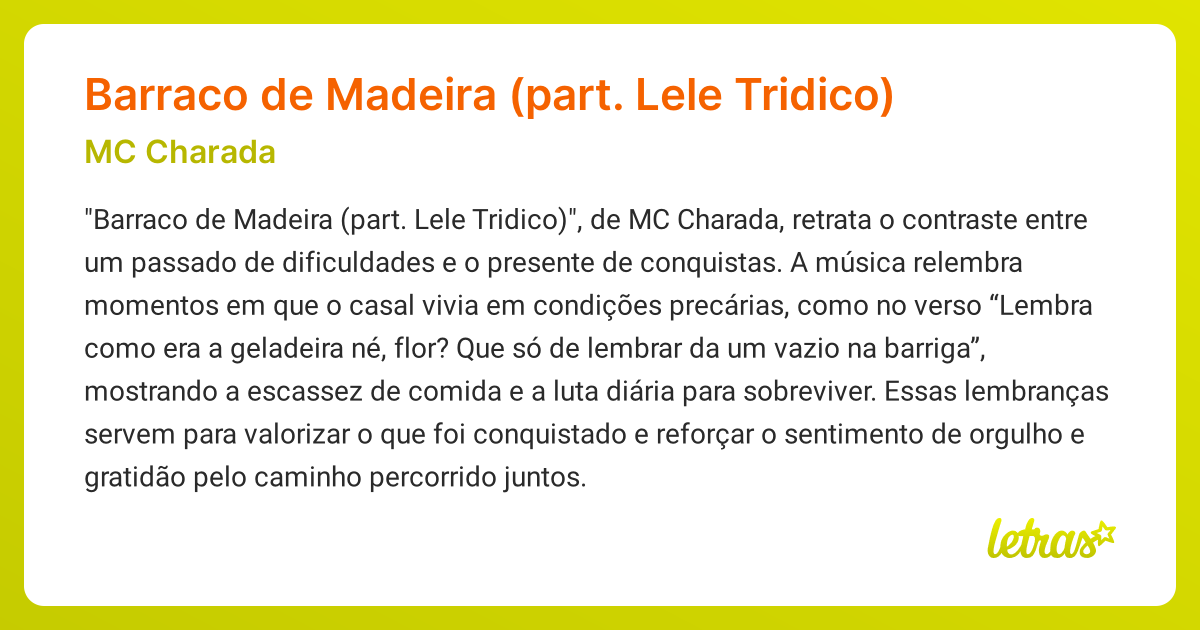 Significado da música Barraco de Madeira (part. Lele Tridico) (MC ...