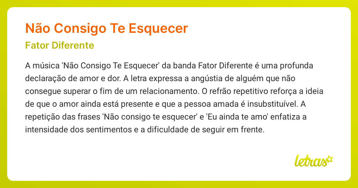Significado da música NÃO CONSIGO TE ESQUECER (Fator Diferente ...