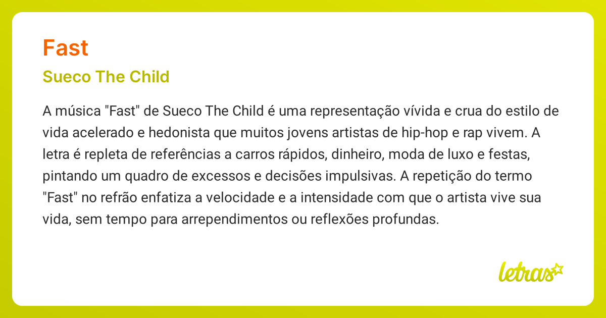 Significado da música FAST (Sueco The Child) - LETRAS.MUS.BR