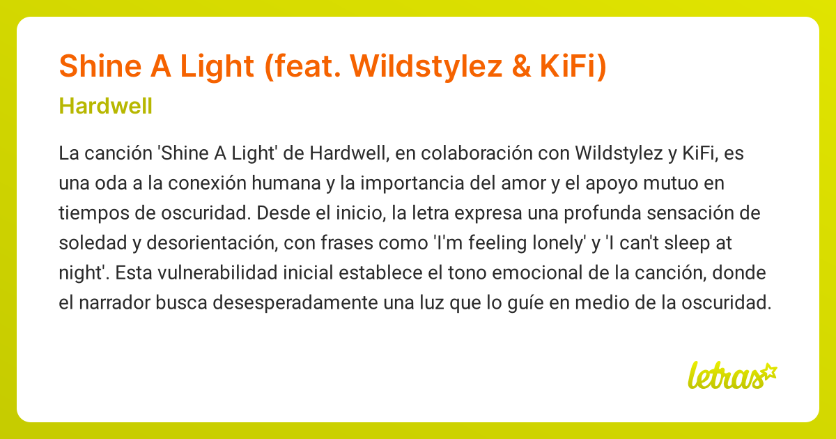 Significado de la canción Shine A Light (feat. Wildstylez & KiFi ...