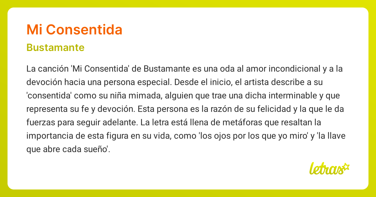 Significado de la canción MI CONSENTIDA (Bustamante) - LETRAS.COM