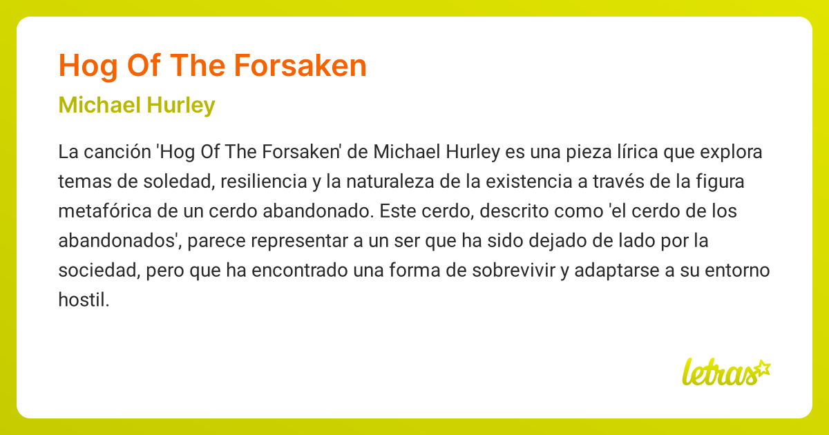 Significado de la canción HOG OF THE FORSAKEN (Michael Hurley) - LETRAS.COM
