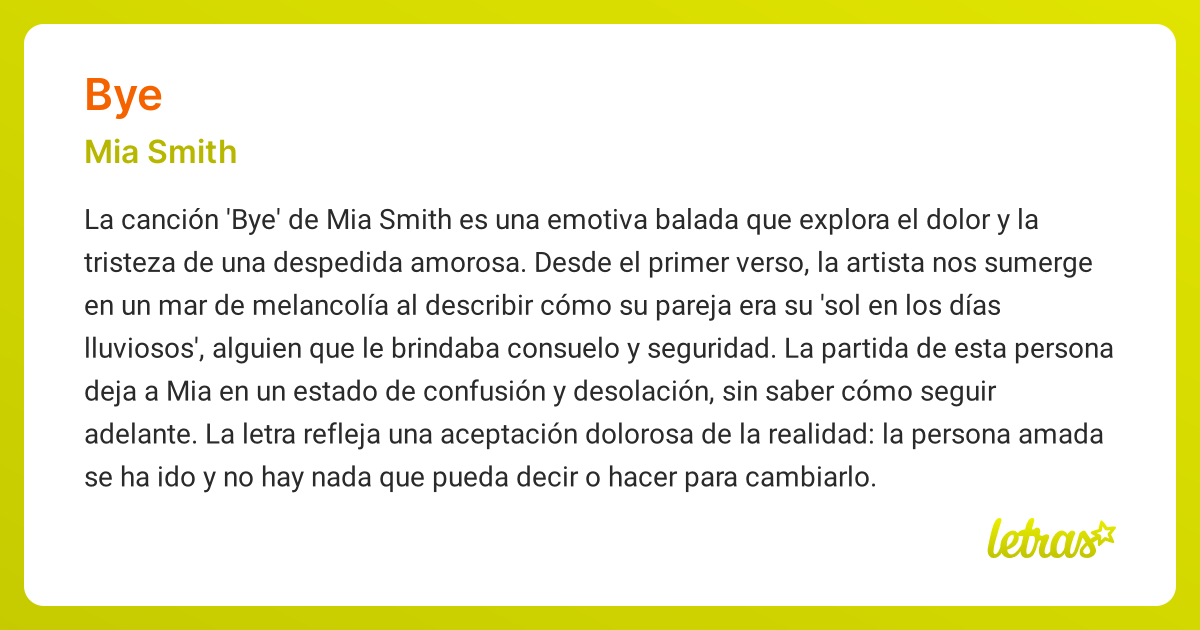 Significado de la canción BYE (Mia Smith) - LETRAS.COM