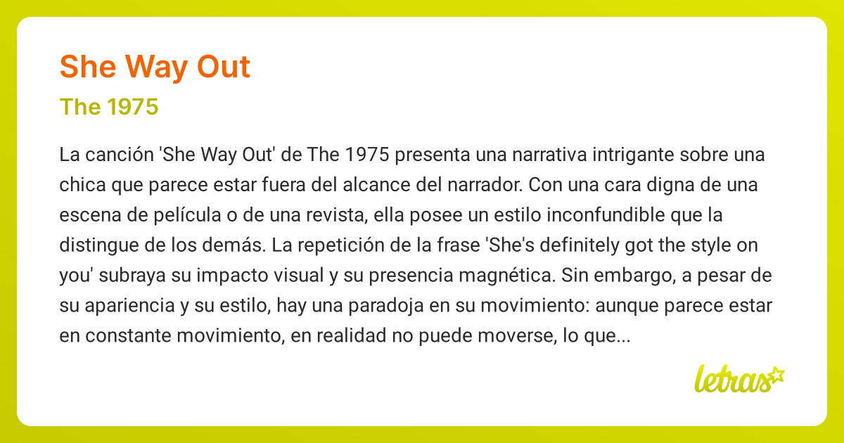 Significado de la canción SHE WAY OUT (The 1975) - LETRAS.COM