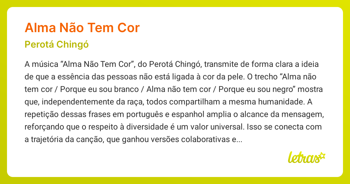 Significado da música ALMA NÃO TEM COR (Perotá Chingó) - LETRAS.MUS.BR