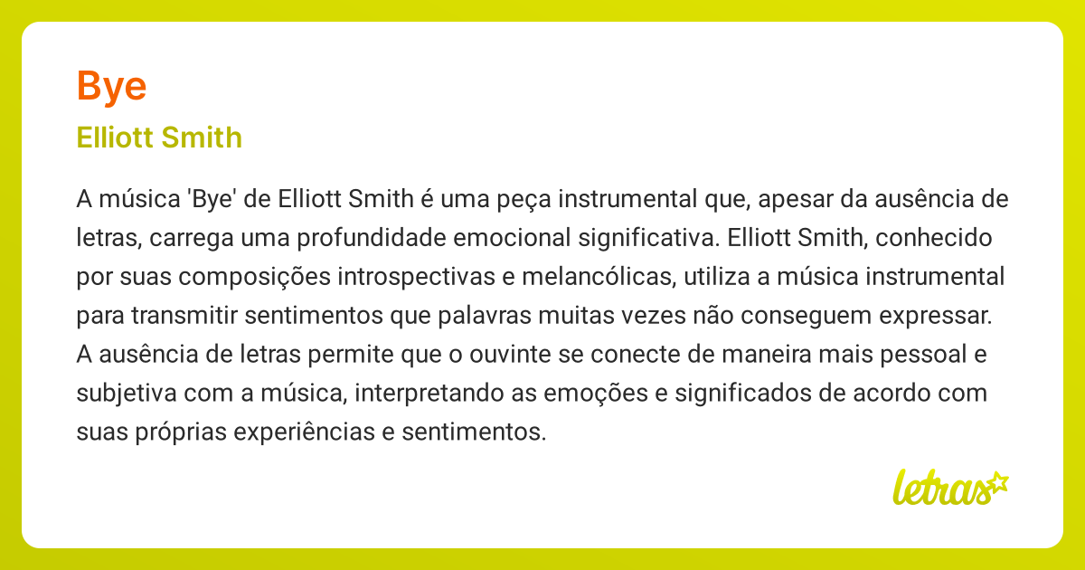 Significado da música BYE (Elliott Smith) - LETRAS.MUS.BR