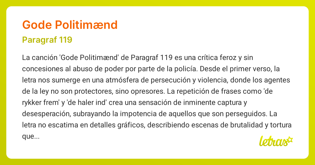 Significado de la canción GODE POLITIMÆND (Paragraf 119) - LETRAS.COM