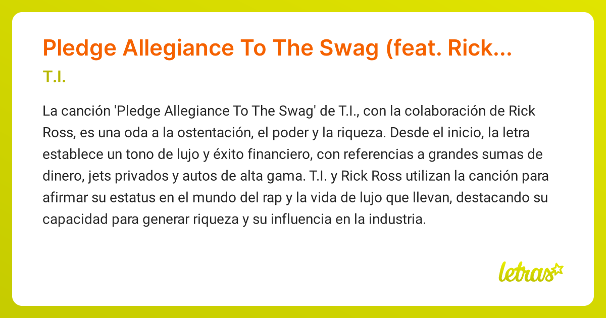 Significado de la canción Pledge Allegiance To The Swag (feat. Rick ...