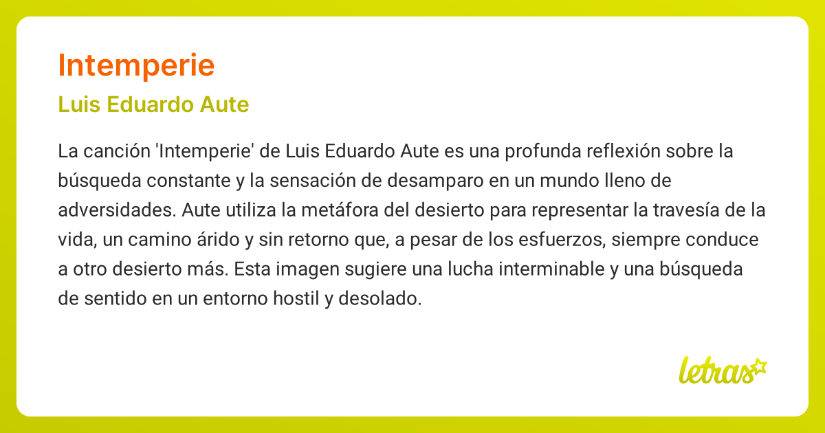 Significado de la canción INTEMPERIE (Luis Eduardo Aute) - LETRAS.COM