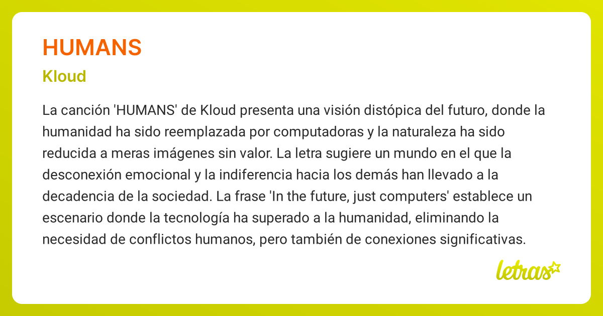 Significado de la canción HUMANS (Kloud) - LETRAS.COM