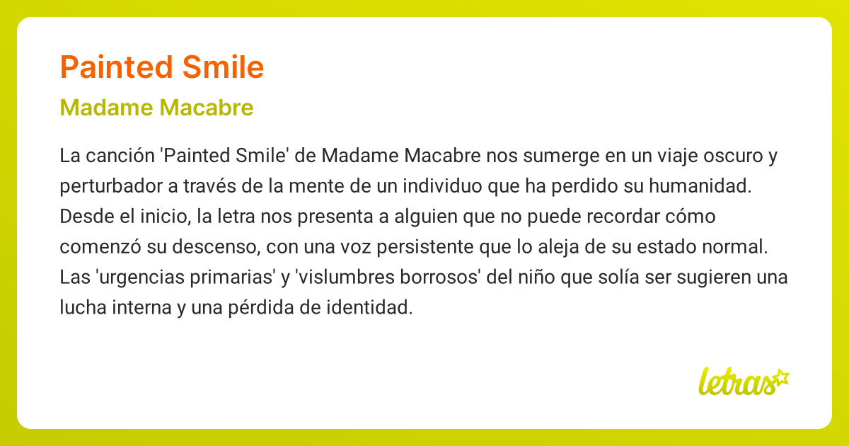 Significado de la canción PAINTED SMILE (Madame Macabre) - LETRAS.COM
