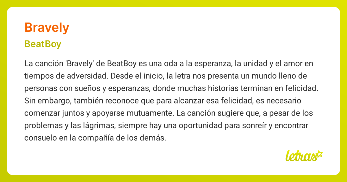 Significado de la canción BRAVELY (BeatBoy) - LETRAS.COM
