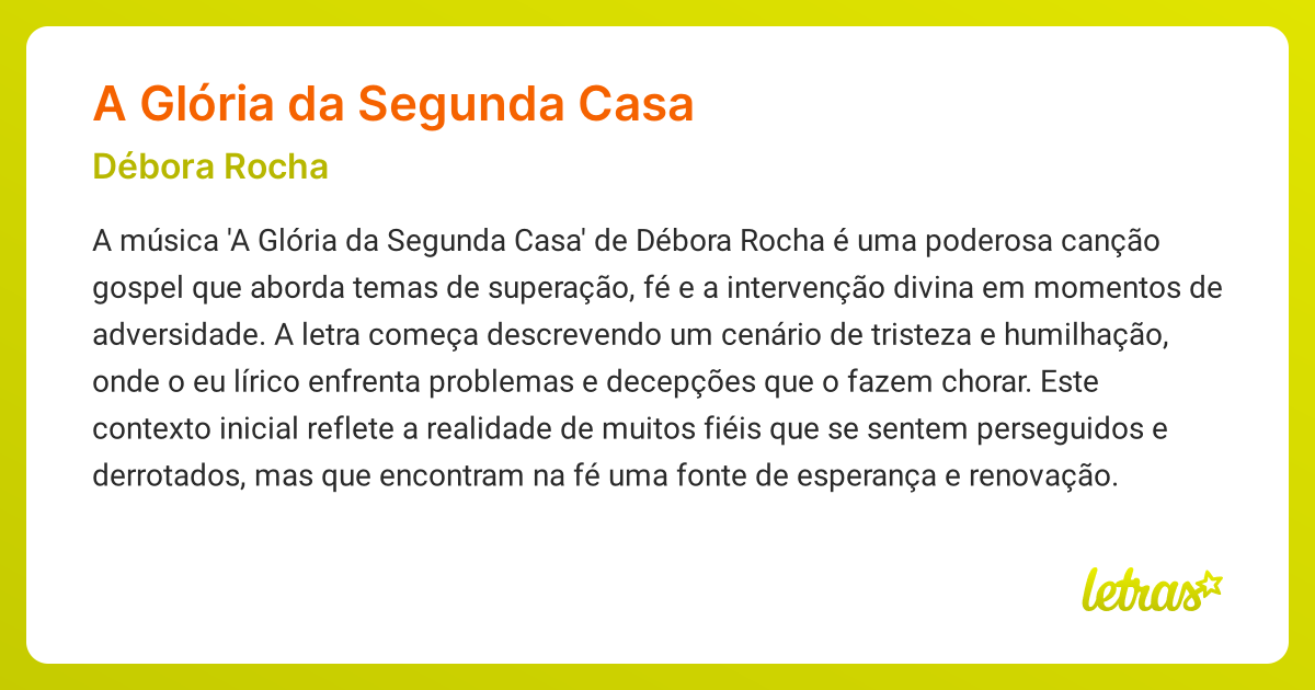 Significado da música A GLÓRIA DA SEGUNDA CASA (Débora Rocha) - LETRAS ...