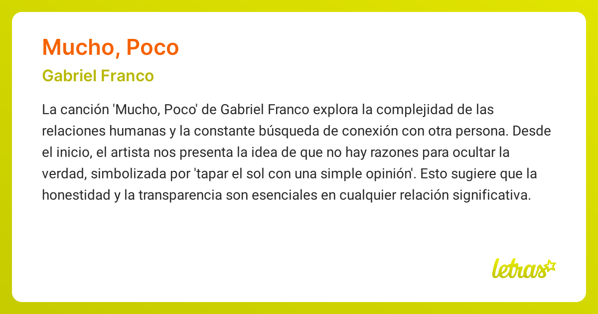 Significado de la canción MUCHO, POCO (Gabriel Franco) - LETRAS.COM