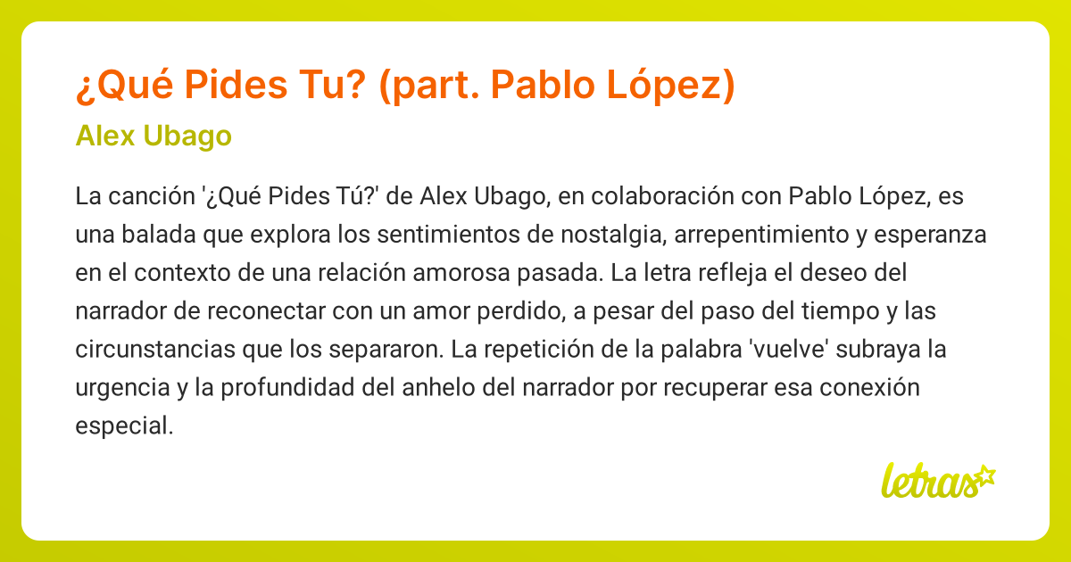 Significado de la canción ¿Qué Pides Tu? (part. Pablo López) (Alex ...