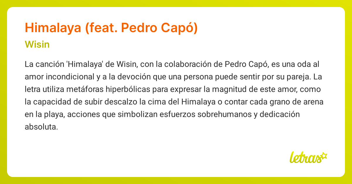Significado de la canción HIMALAYA (FEAT. PEDRO CAPÓ) (Wisin) - LETRAS.COM