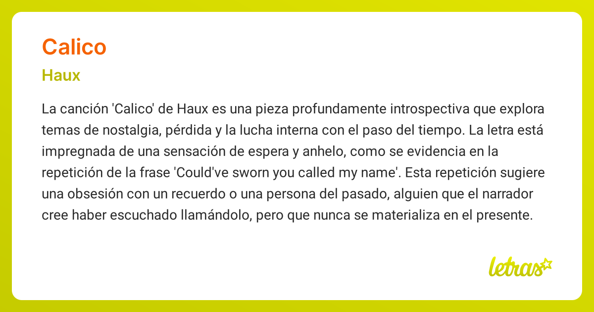 Significado de la canción CALICO (Haux) - LETRAS.COM