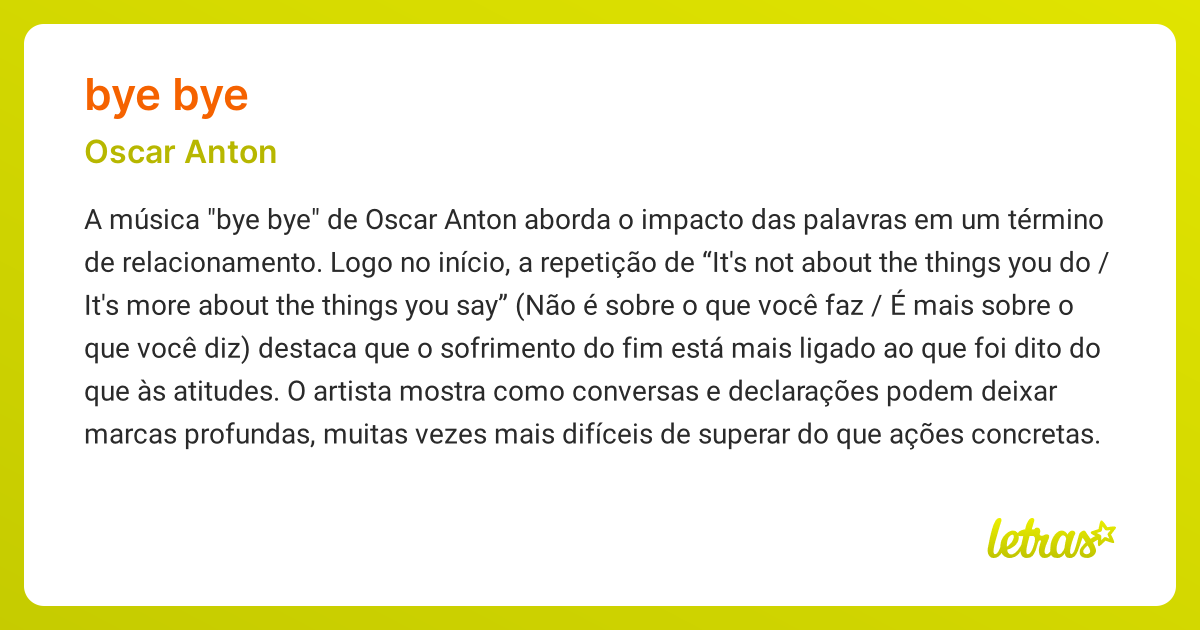 Significado da música BYE BYE (Oscar Anton) - LETRAS.MUS.BR