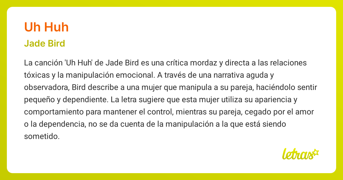 Significado de la canción UH HUH (Jade Bird) - LETRAS.COM