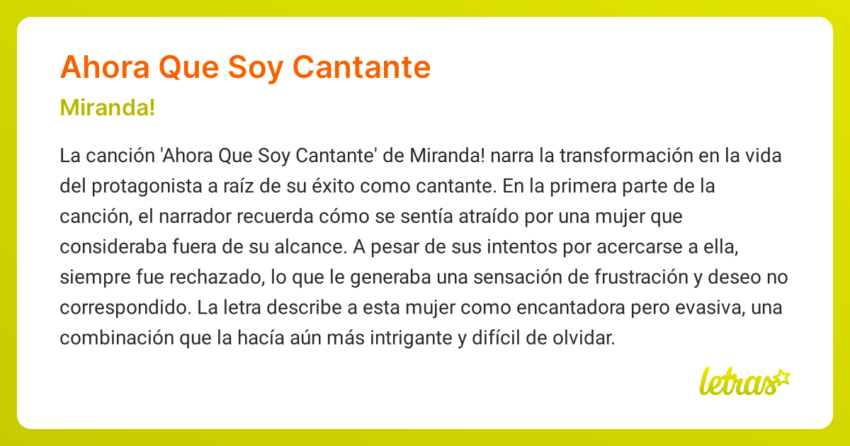 Significado de la canción AHORA QUE SOY CANTANTE (Miranda! ) - LETRAS.COM