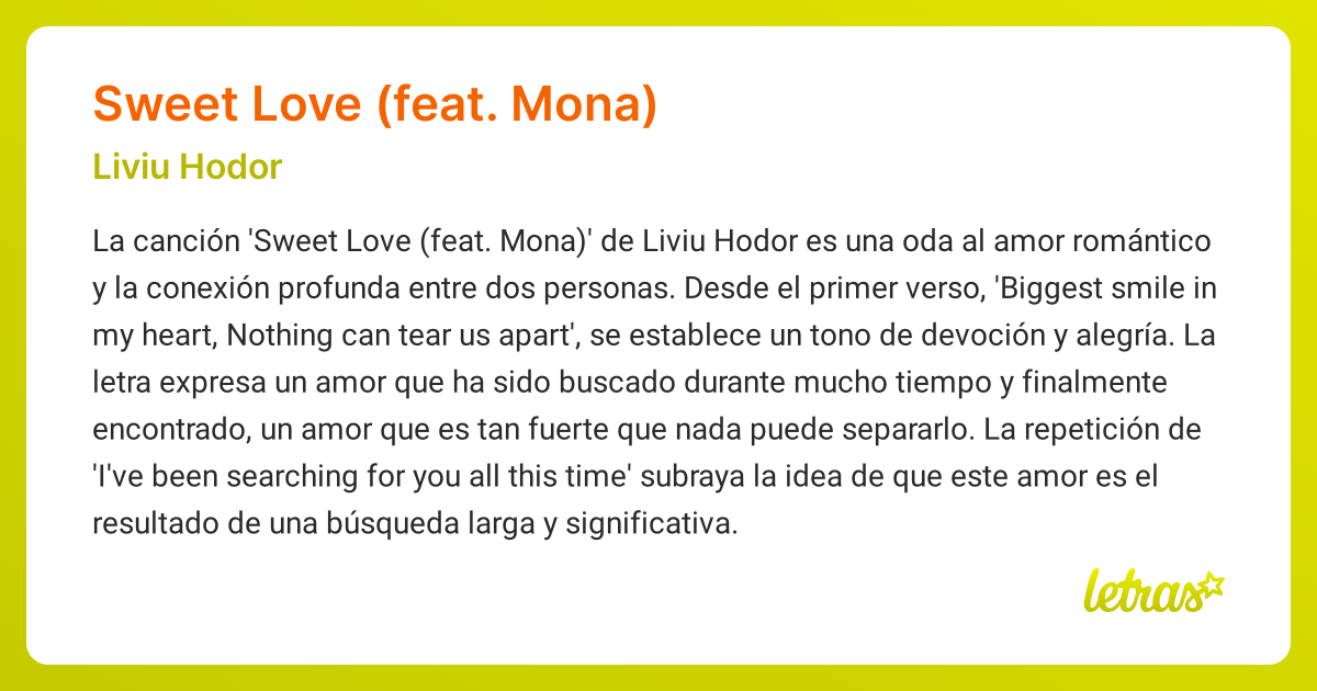 Significado de la canción SWEET LOVE (FEAT. MONA) (Liviu Hodor ...