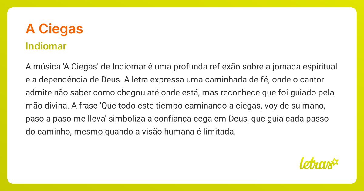 Significado da música A CIEGAS (Indiomar) - LETRAS.MUS.BR