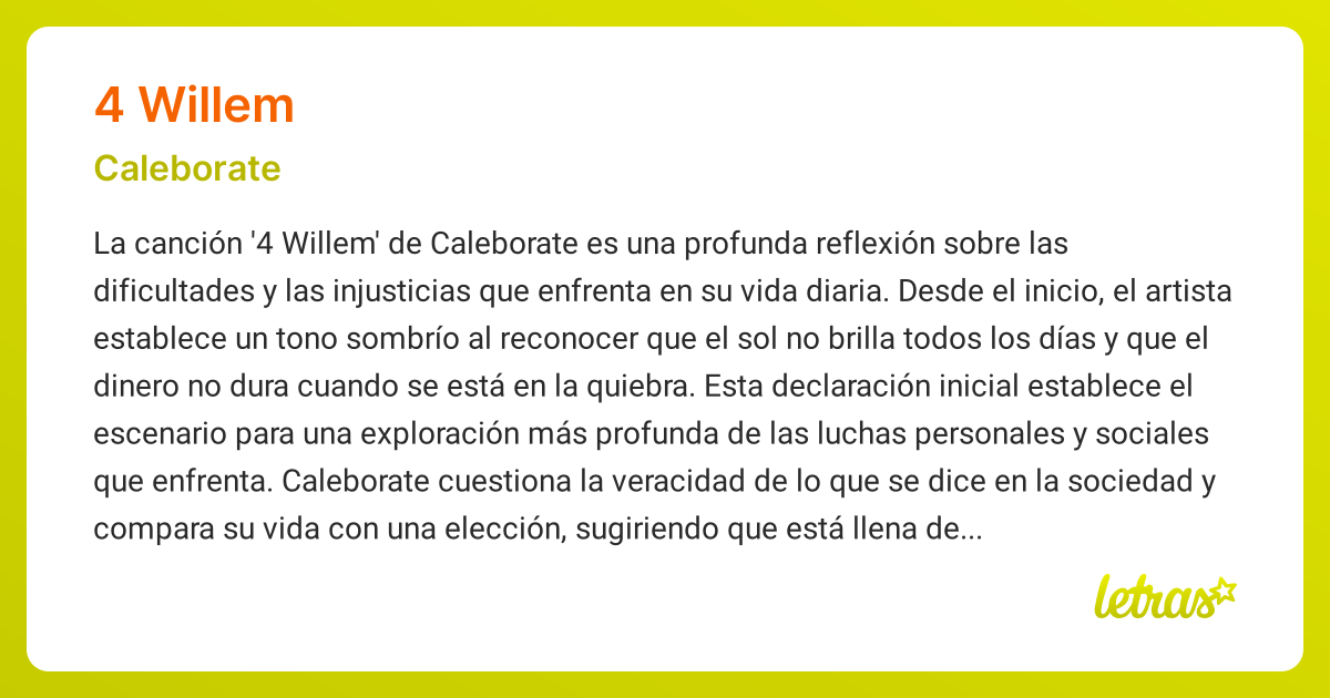 Significado de la canción 4 WILLEM (Caleborate) - LETRAS.COM