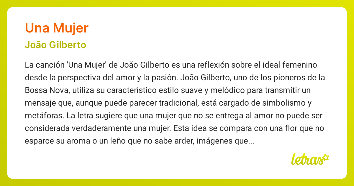 Significado de la canción UNA MUJER (João Gilberto) - LETRAS.COM