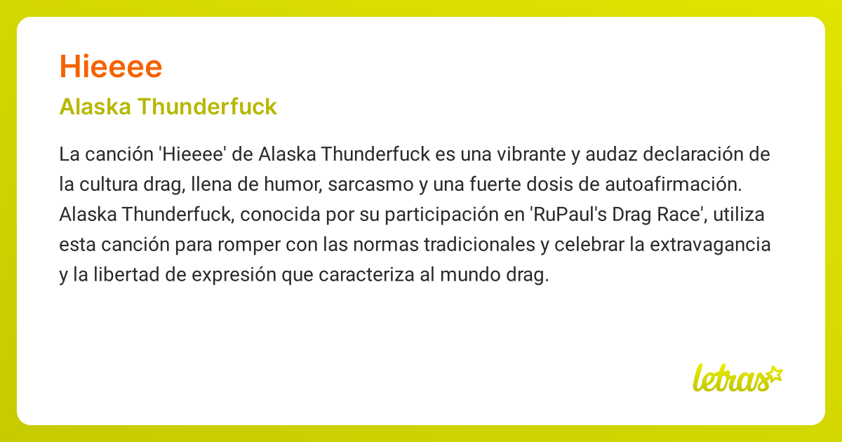 Significado de la canción HIEEEE (Alaska Thunderfuck) - LETRAS.COM
