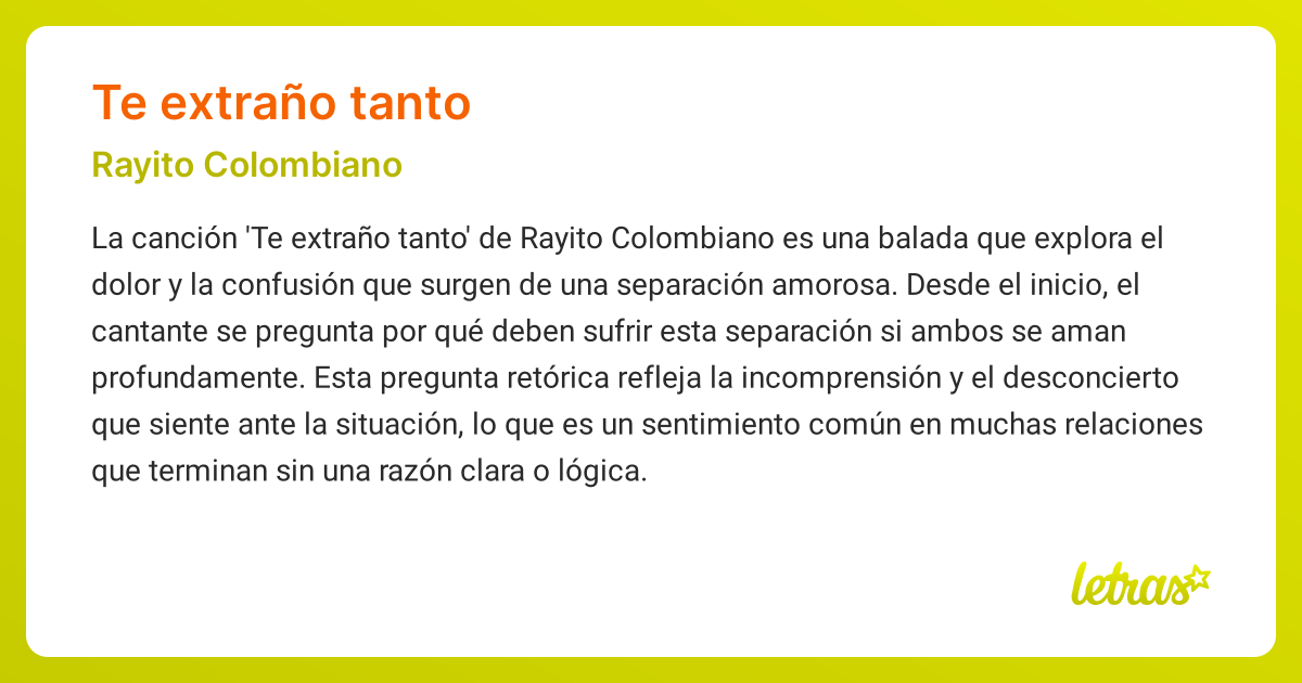 Significado de la canción TE EXTRAÑO TANTO (Rayito Colombiano) - LETRAS.COM