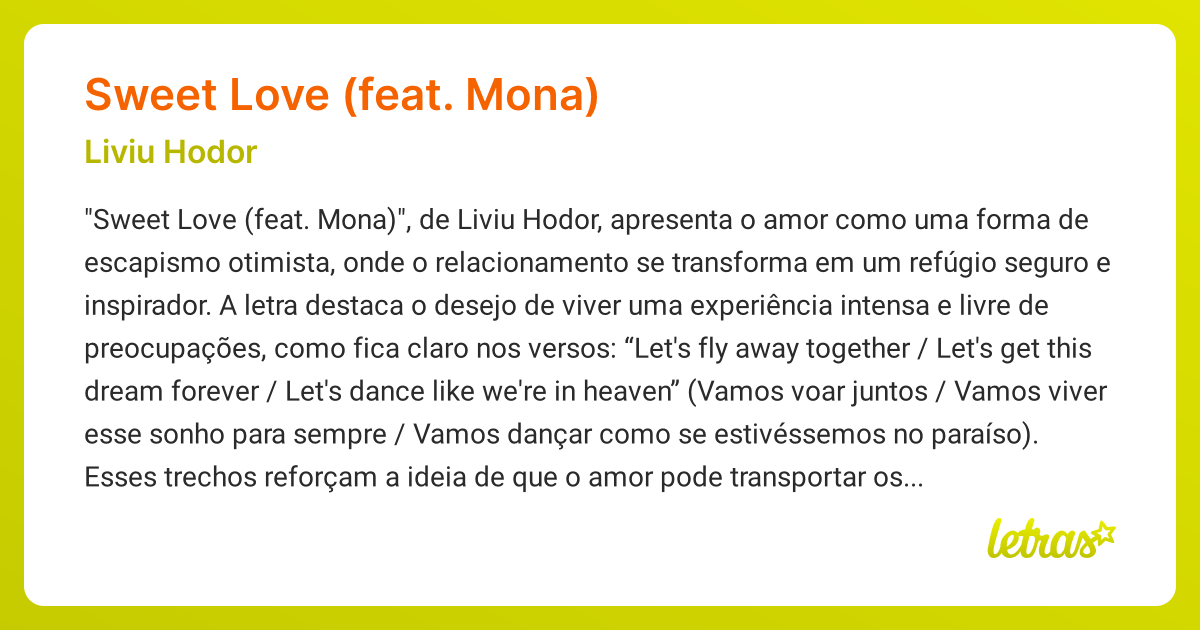 Significado da música SWEET LOVE (FEAT. MONA) (Liviu Hodor) - LETRAS.MUS.BR