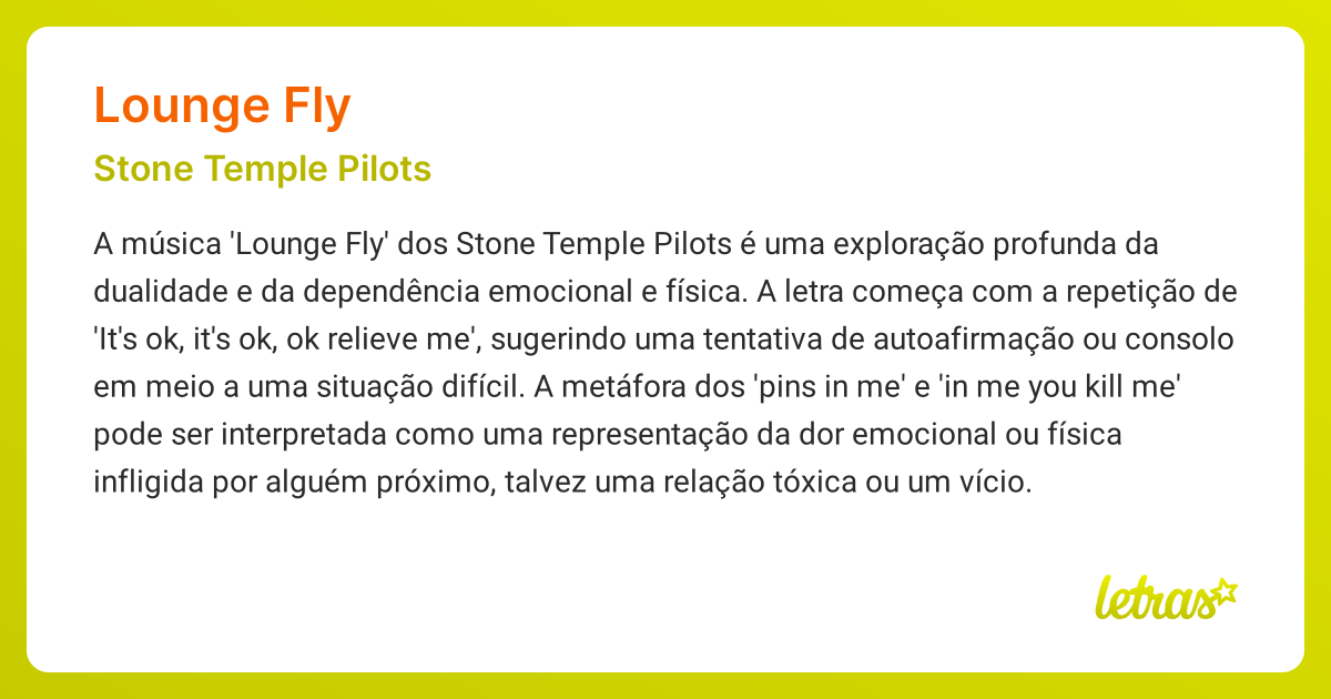 Significado da música LOUNGE FLY (Stone Temple Pilots) - LETRAS.MUS.BR