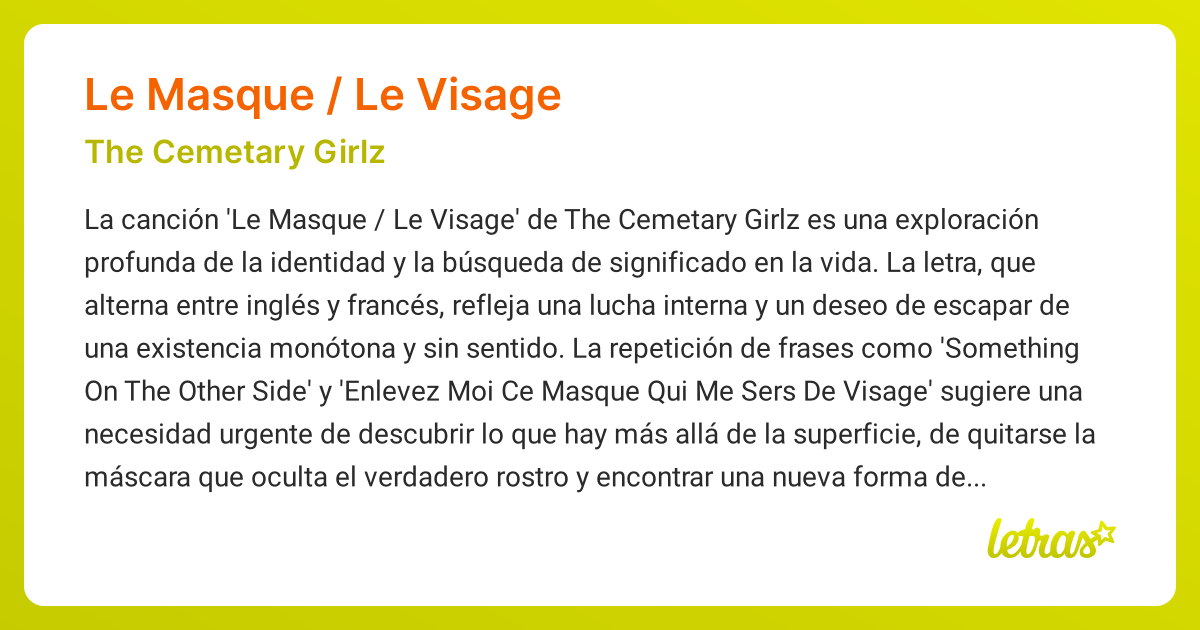 Significado de la canción LE MASQUE / LE VISAGE (The Cemetary Girlz ...