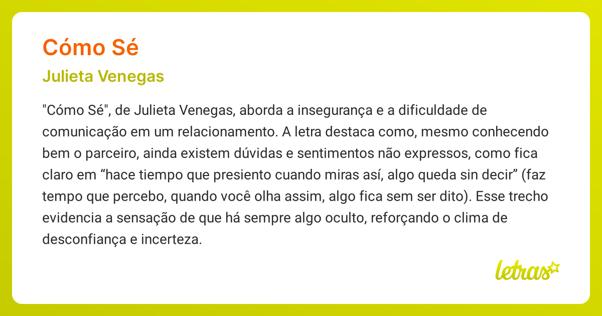 Significado da música CÓMO SÉ (Julieta Venegas) - LETRAS.MUS.BR